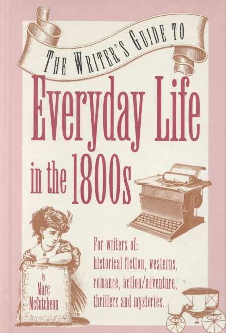 Book Review – Everyday Life in the 1800’s | the start of a good life