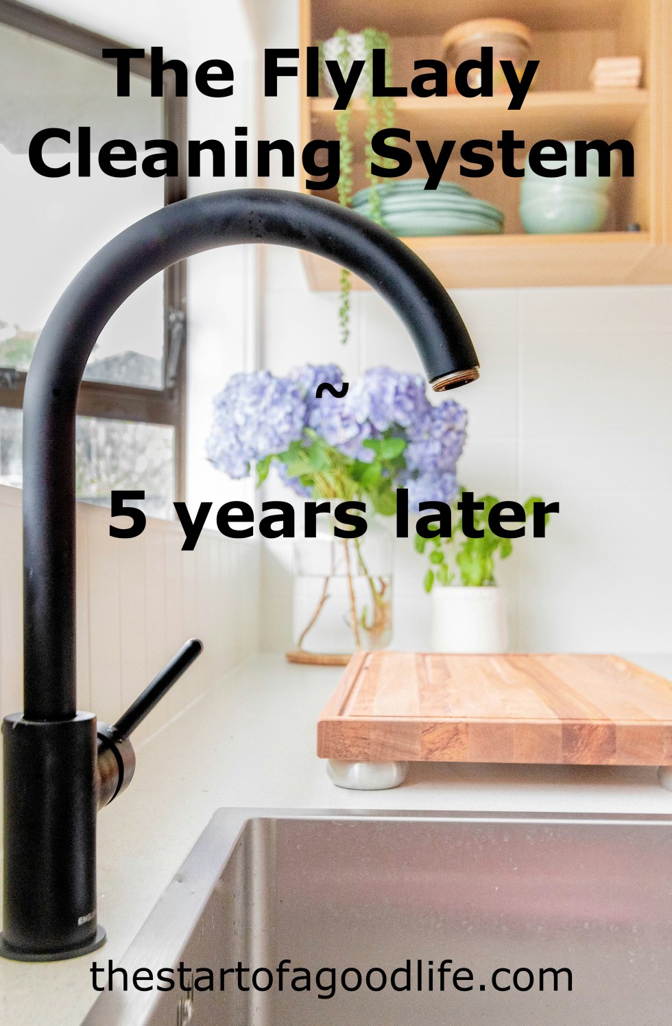 The Flylady Cleaning system – 5 years later | the start of a good life